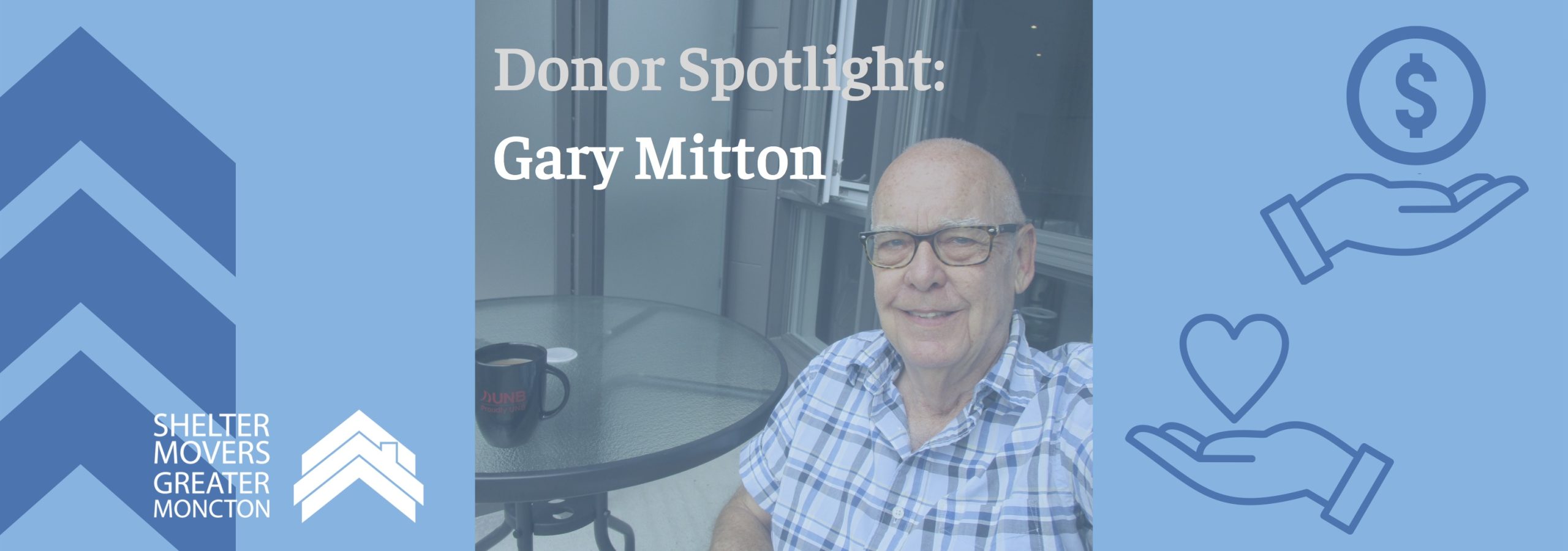 Donor Spotlight: Gary Mitton - Shelter Movers