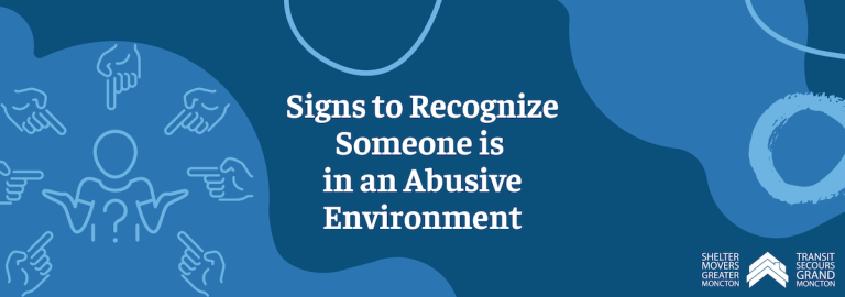 Signs to Recognize Someone is in an Abusive Environment - Shelter Movers