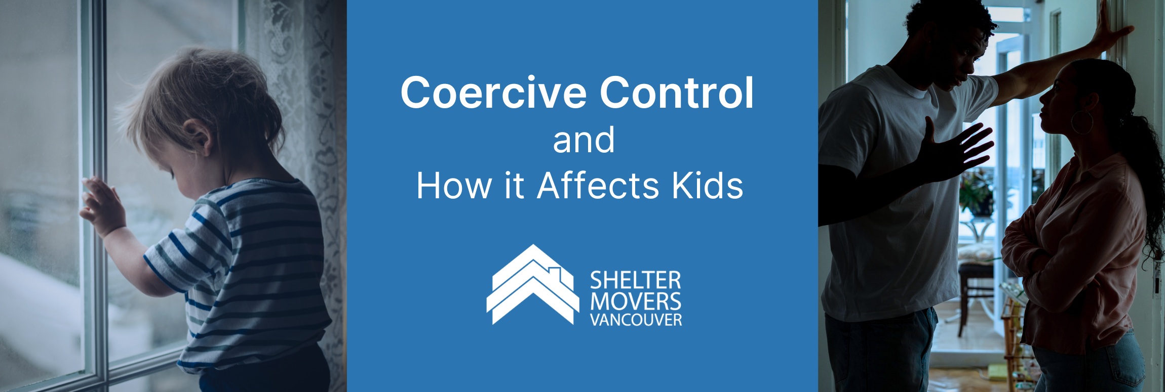 Coercive Control & How It Affects Kids Shelter Movers